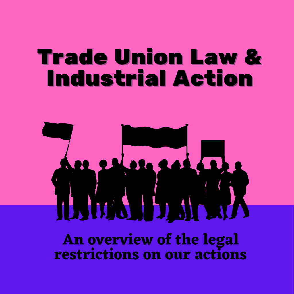 Trade Union Law & Industrial Action | University of Leicester UCU